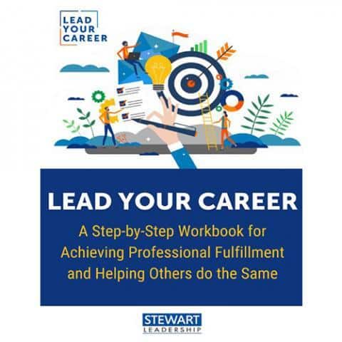 Lead Your Career Workbook - Stewart Leadership