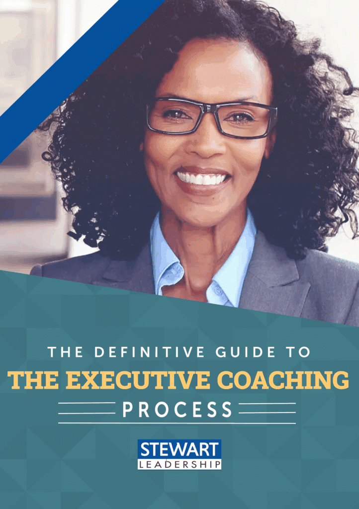 The Definitive Guide to The Executive Coaching Process - Stewart Leadership