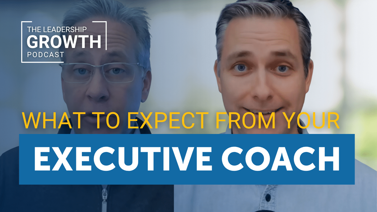 What to Expect from Your Executive Coach - Stewart Leadership